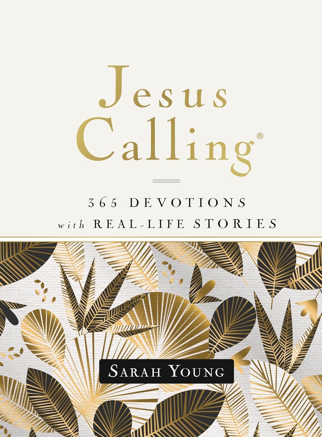 Jesus Calling, 365 Devotions with Real-Life Stories, Hardcover, with F