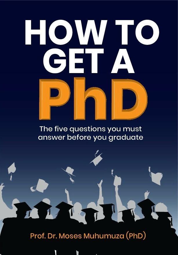 How To get A PhD: The five questions you must answer before you gradua